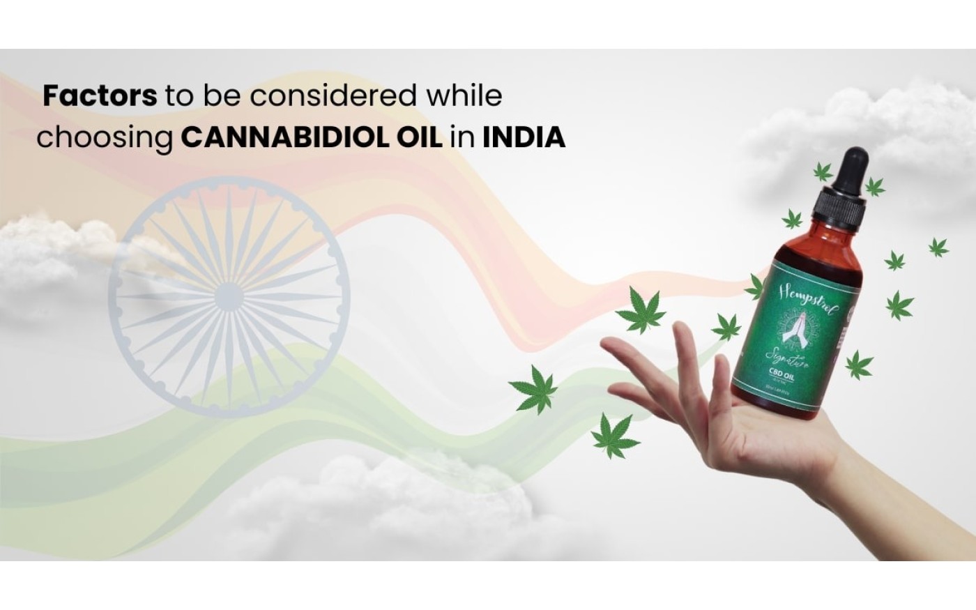 Factors To Be Considered While Choosing Cannabidiol Oil In India
